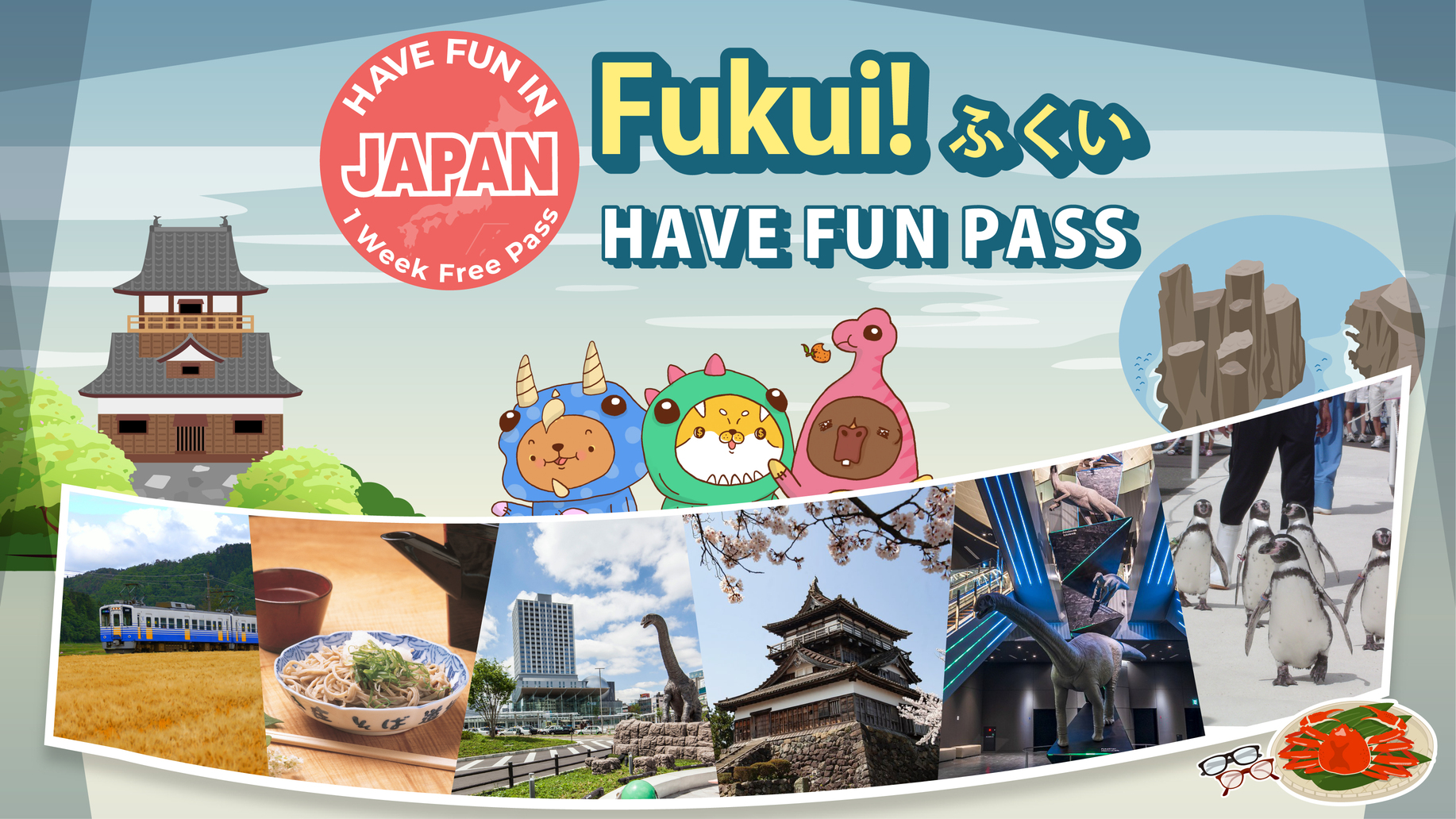 Have Fun in Fukui Pass 1 Week Free Pass