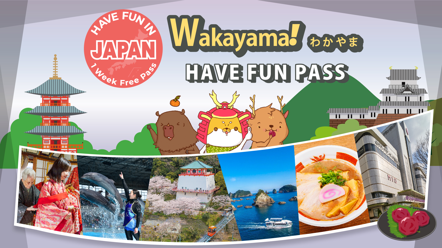 Have Fun in Wakayama 1 Week Free Pass